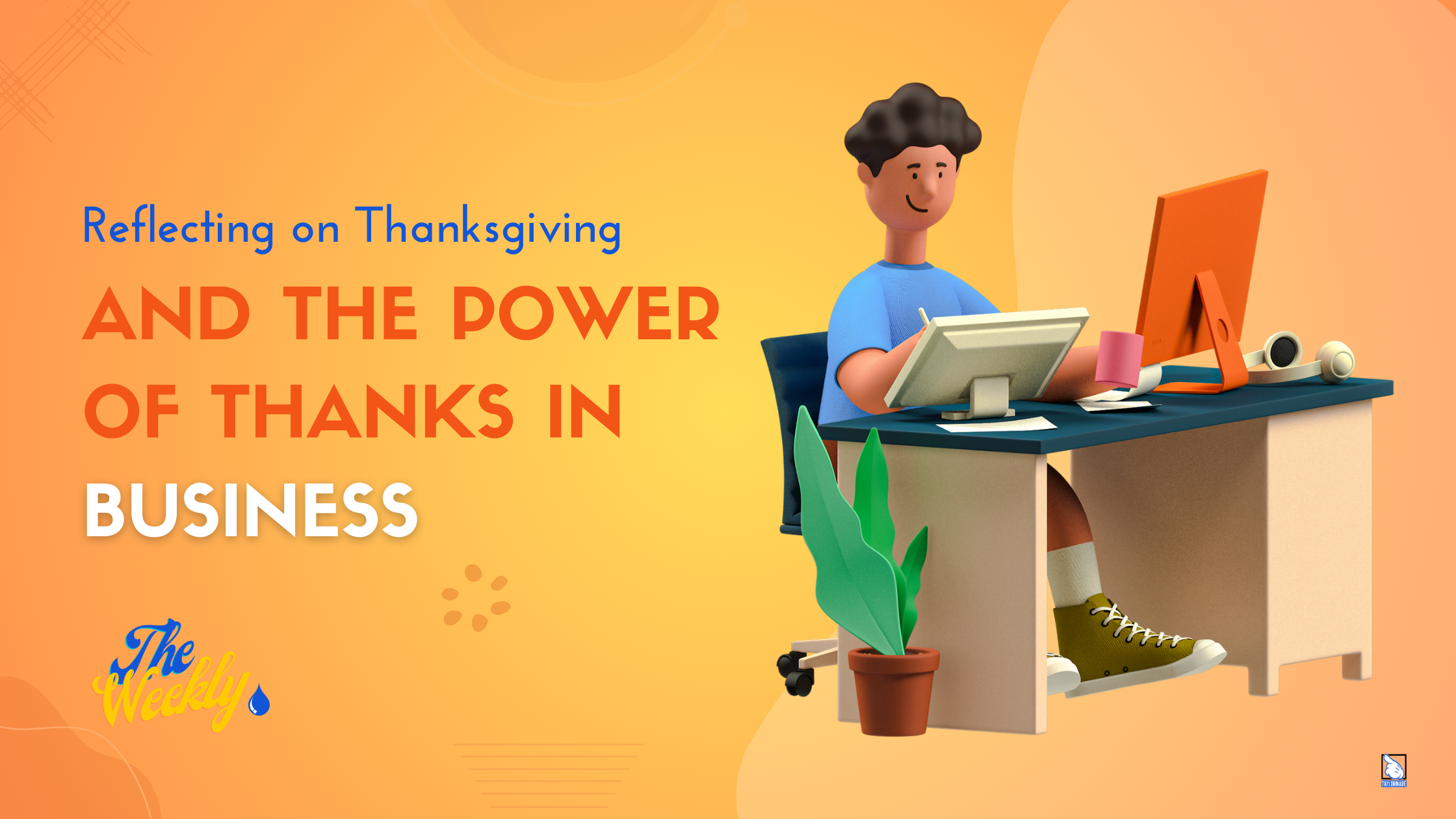 Reflecting on Thanksgiving and the Power of Thanks in Business ...