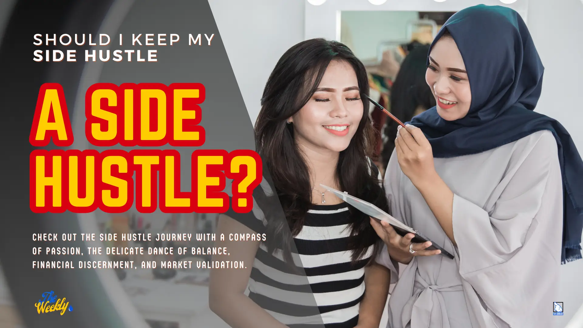Should I Keep My Side Hustle a Side Hustle? - TaylorMade Global