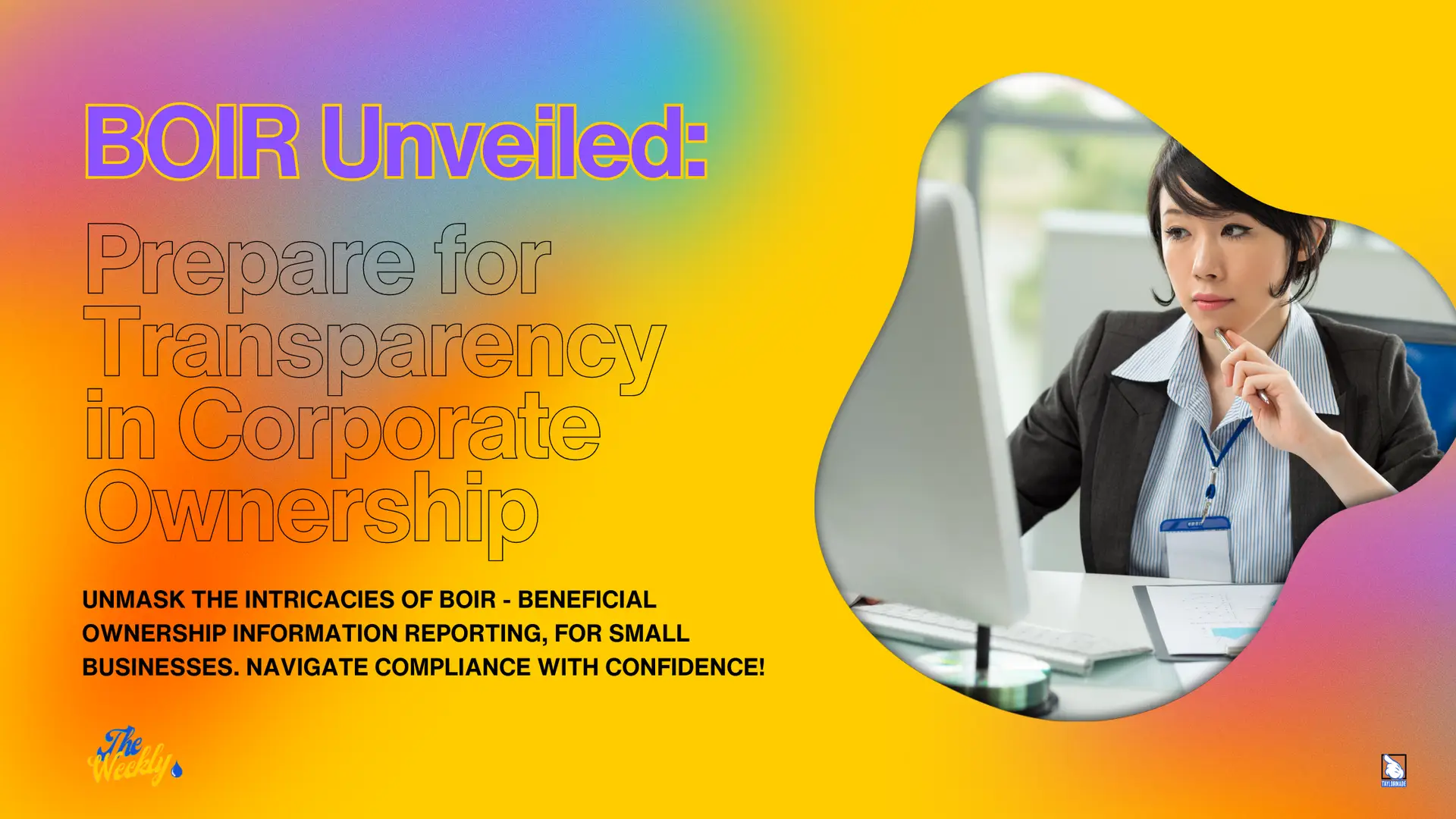 BOIR Unveiled: Prepare for Transparency in Corporate Ownership ...